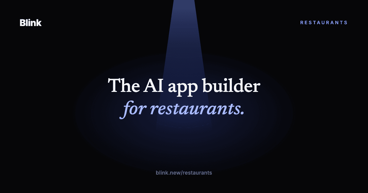 Blink, the AI website builder for restaurants.