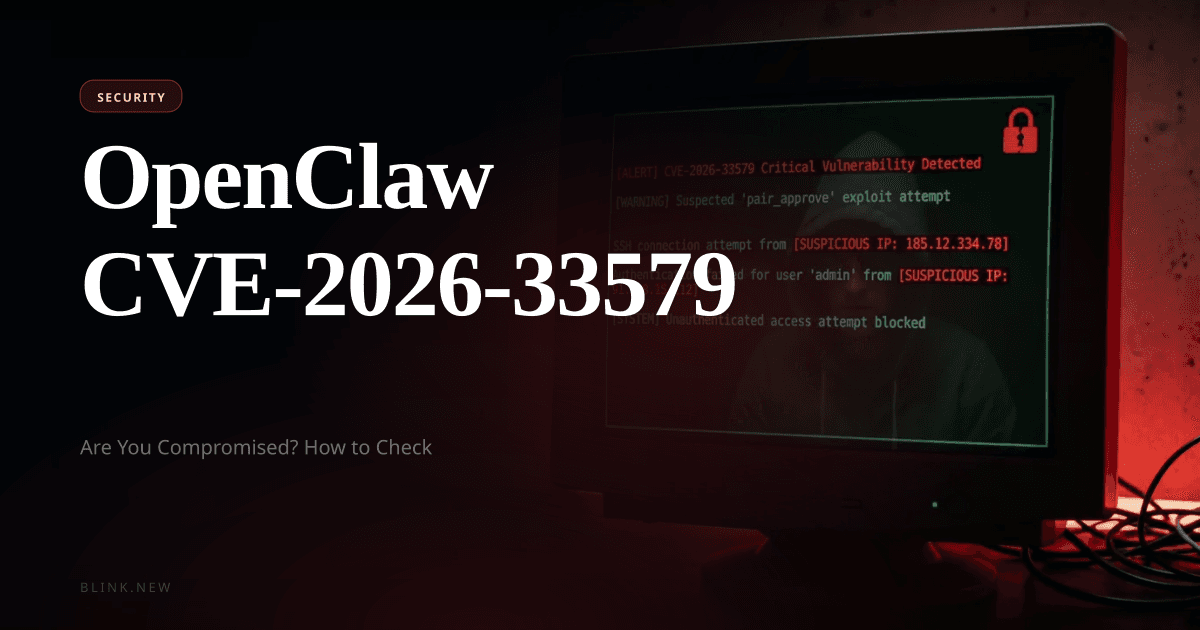 OpenClaw CVE-2026-33579: Are You Compromised? How to Check