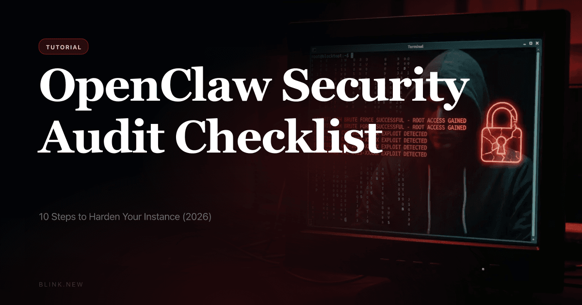 OpenClaw Security Audit Checklist: 10 Steps to Harden Your Instance ...