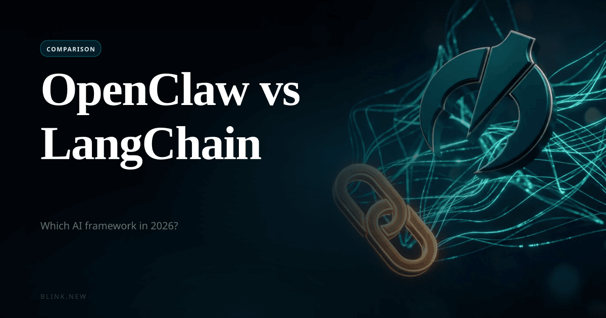 OpenClaw vs LangChain: Which AI Framework in 2026? | Blink Blog