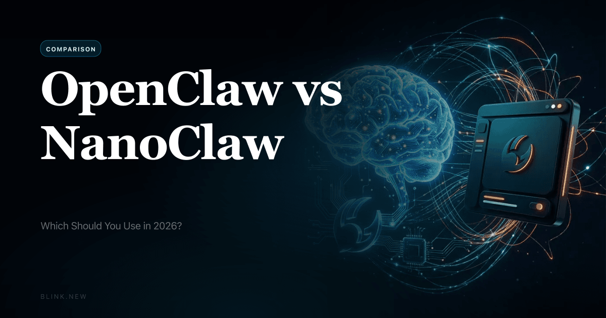 OpenClaw vs NanoClaw: Which Should You Use in 2026?