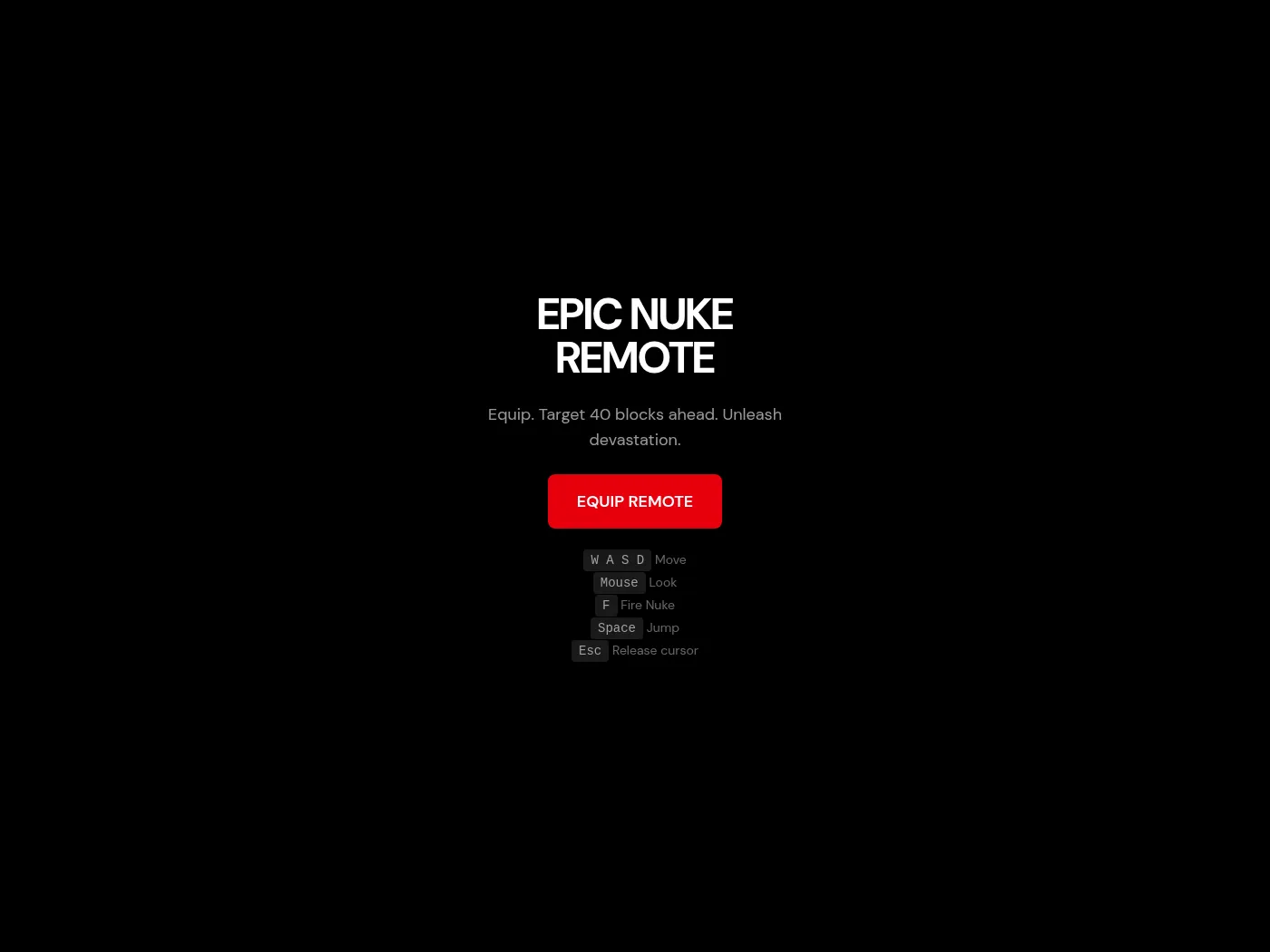 Epic Nuke Remote