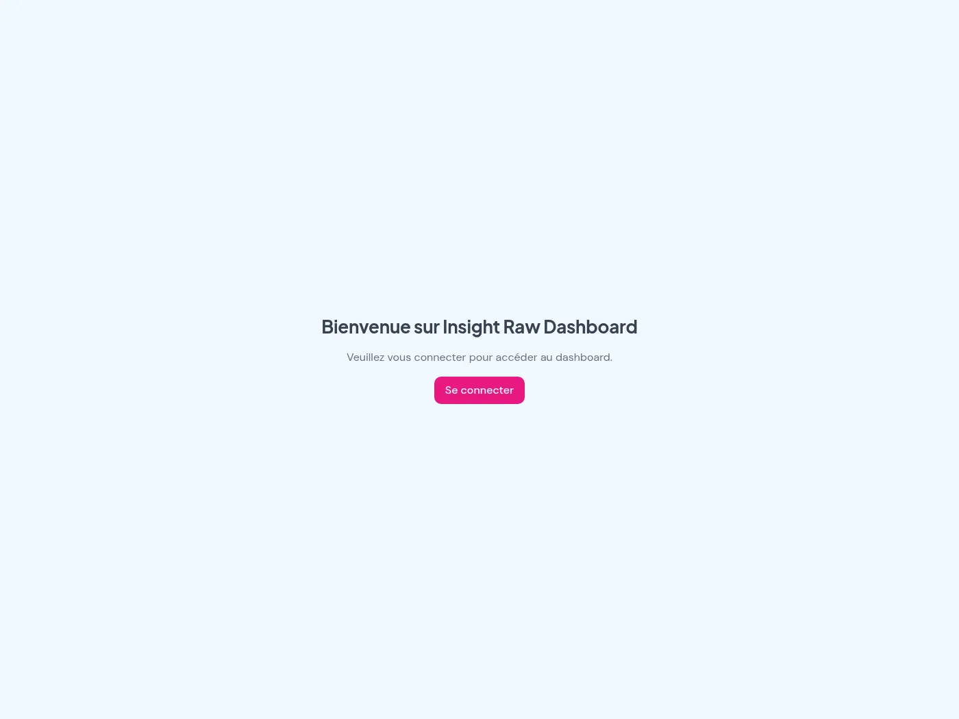Insight Raw Dashboard