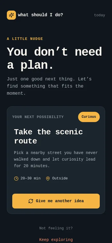 What Should I Do?