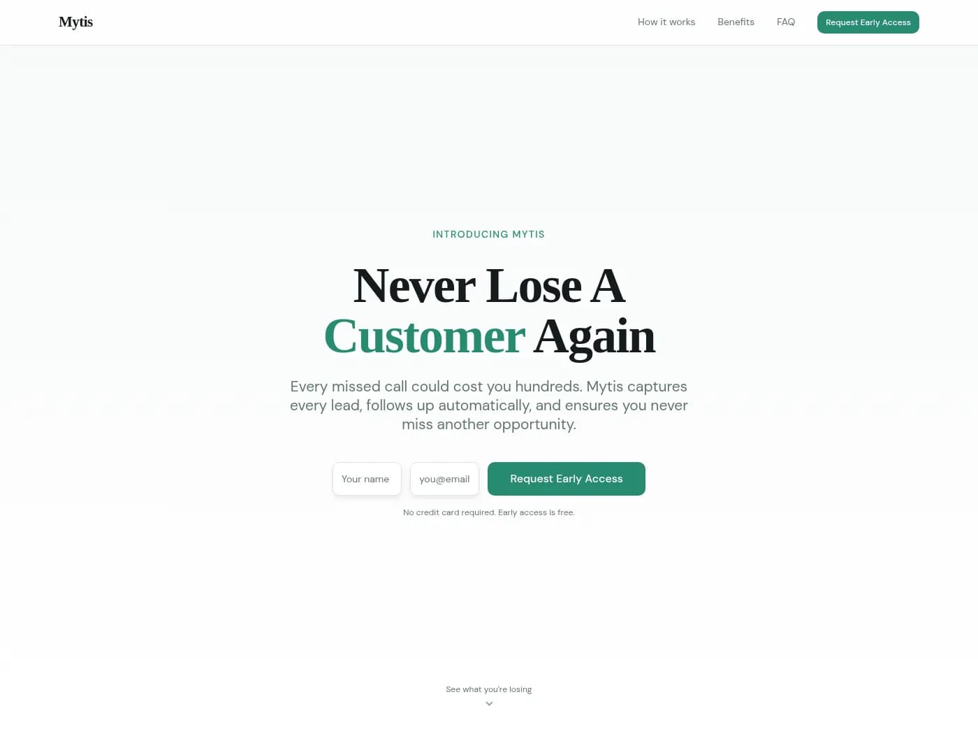 Never Lose A Customer