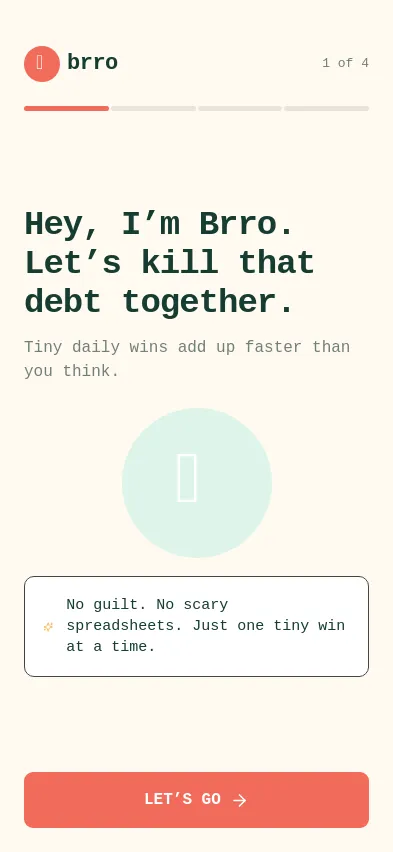 Brro Debt Slayer App
