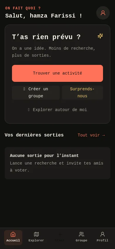 ON FAIT QUOI ?