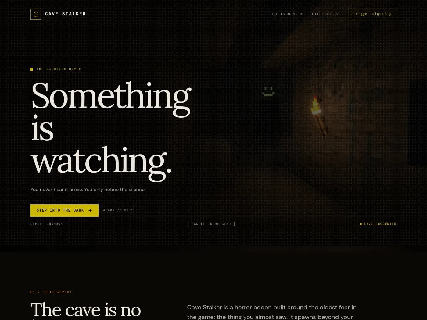 Cave Stalker Addon