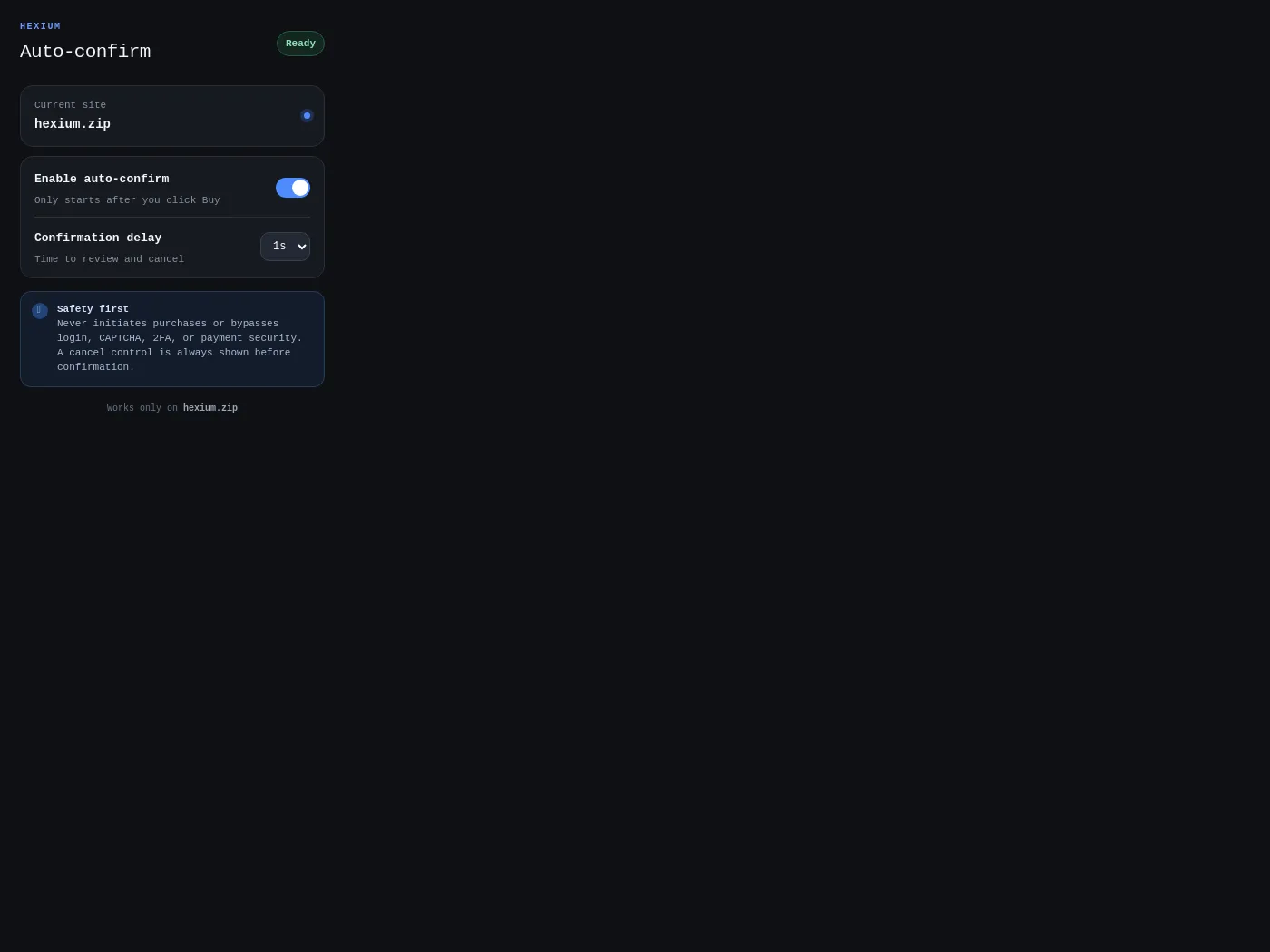 Hexium Auto Confirm