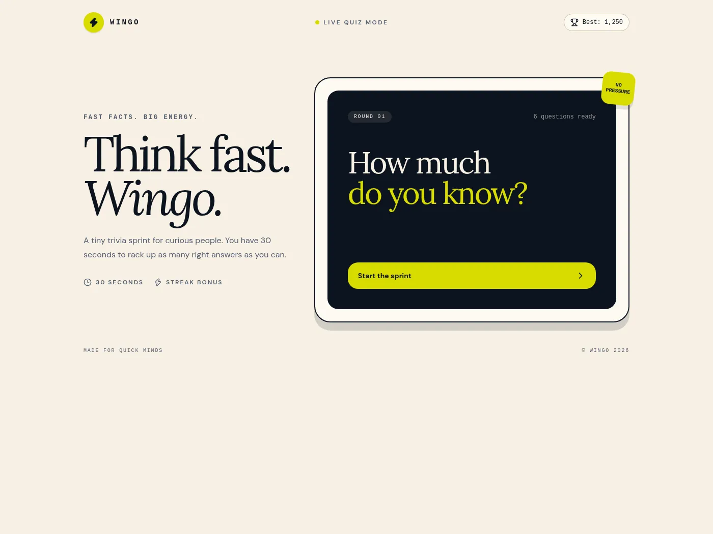 Wingo 30-Second Quiz