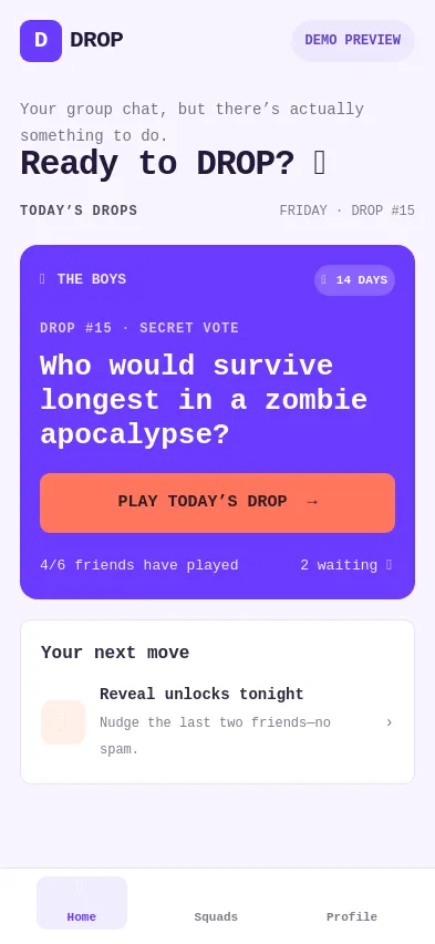 DROP: Daily Squad Games