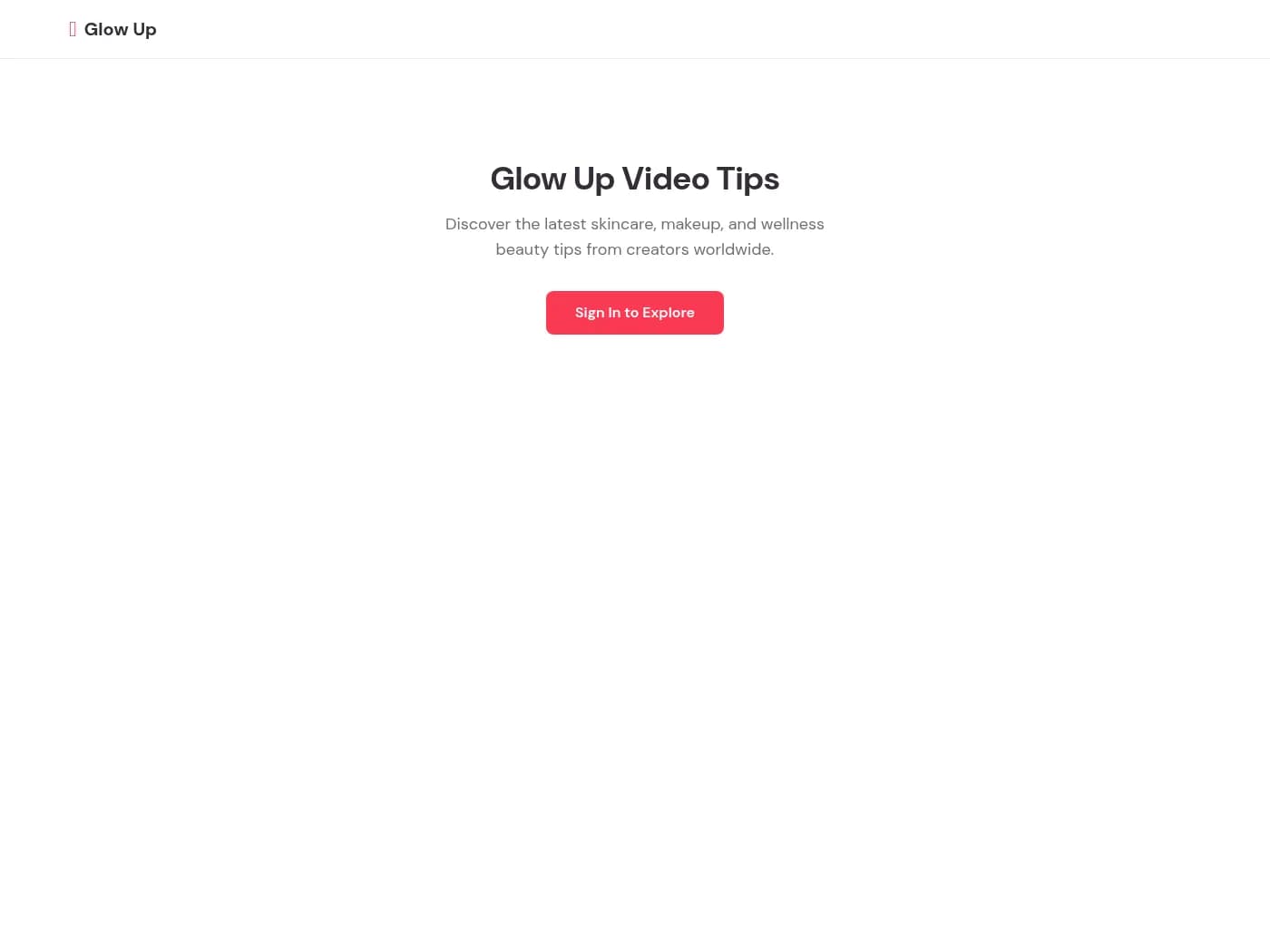 Glow Up Video Tips