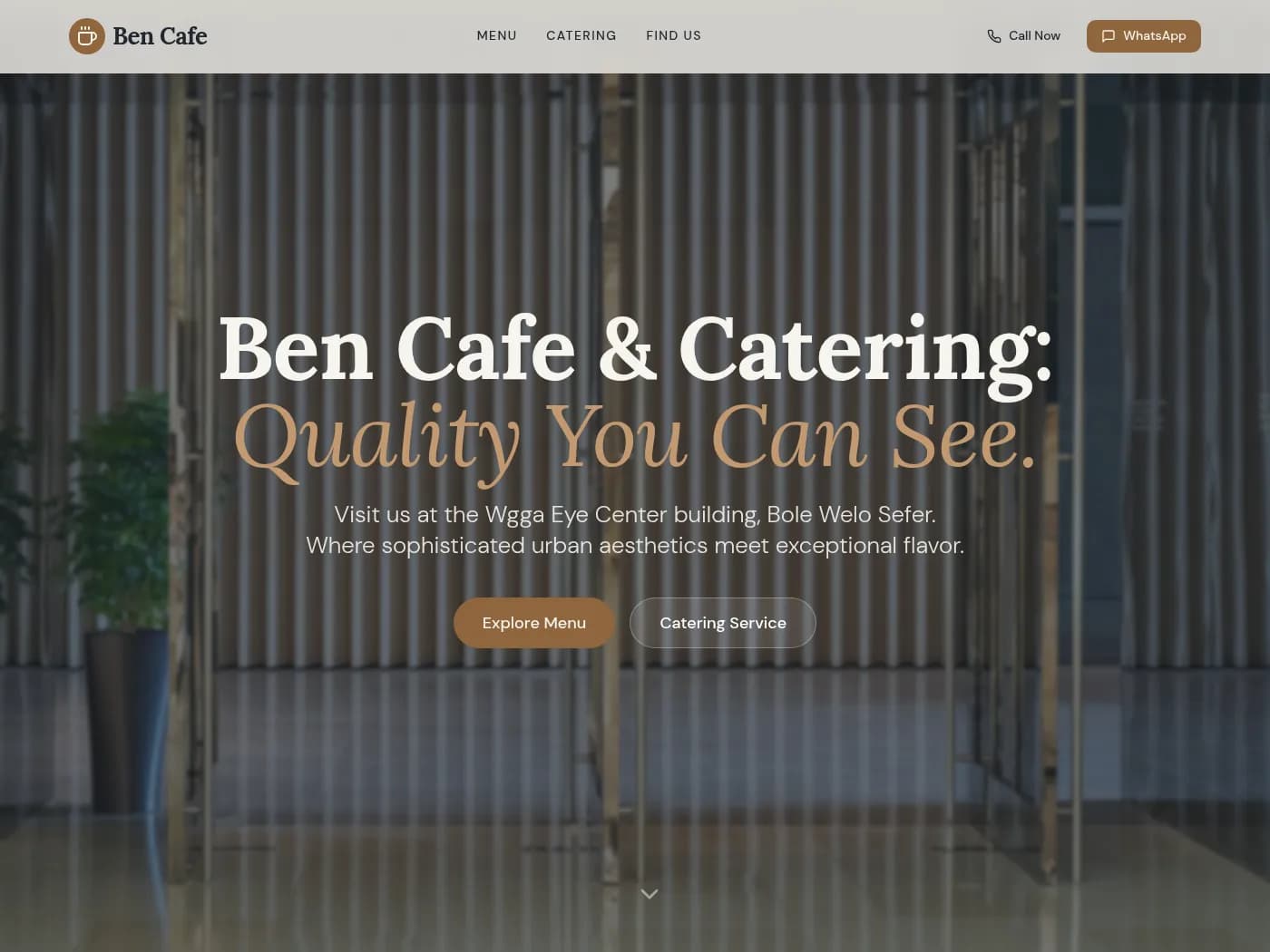 Ben Cafe Experience