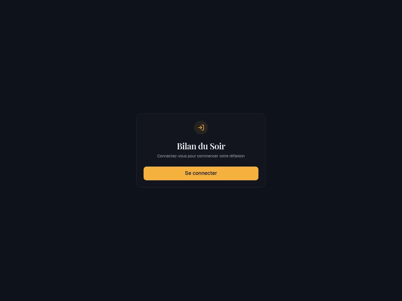 Bilan du Soir