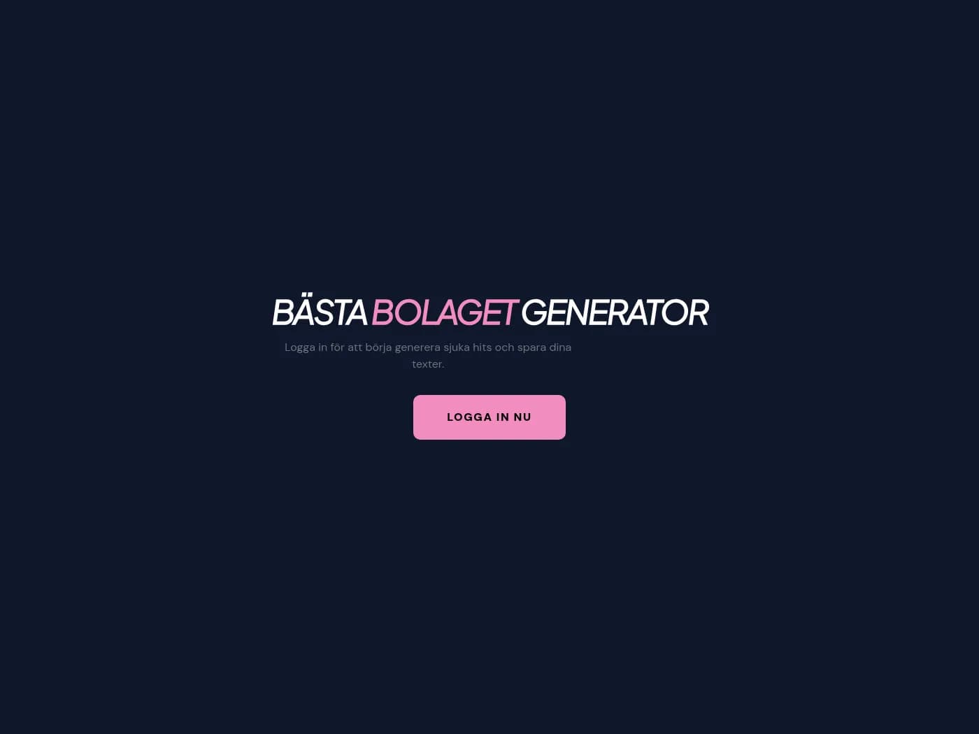Bästa Bolaget Lyrics Generator