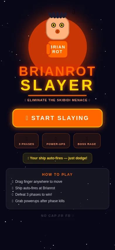 Brianrot Slayer