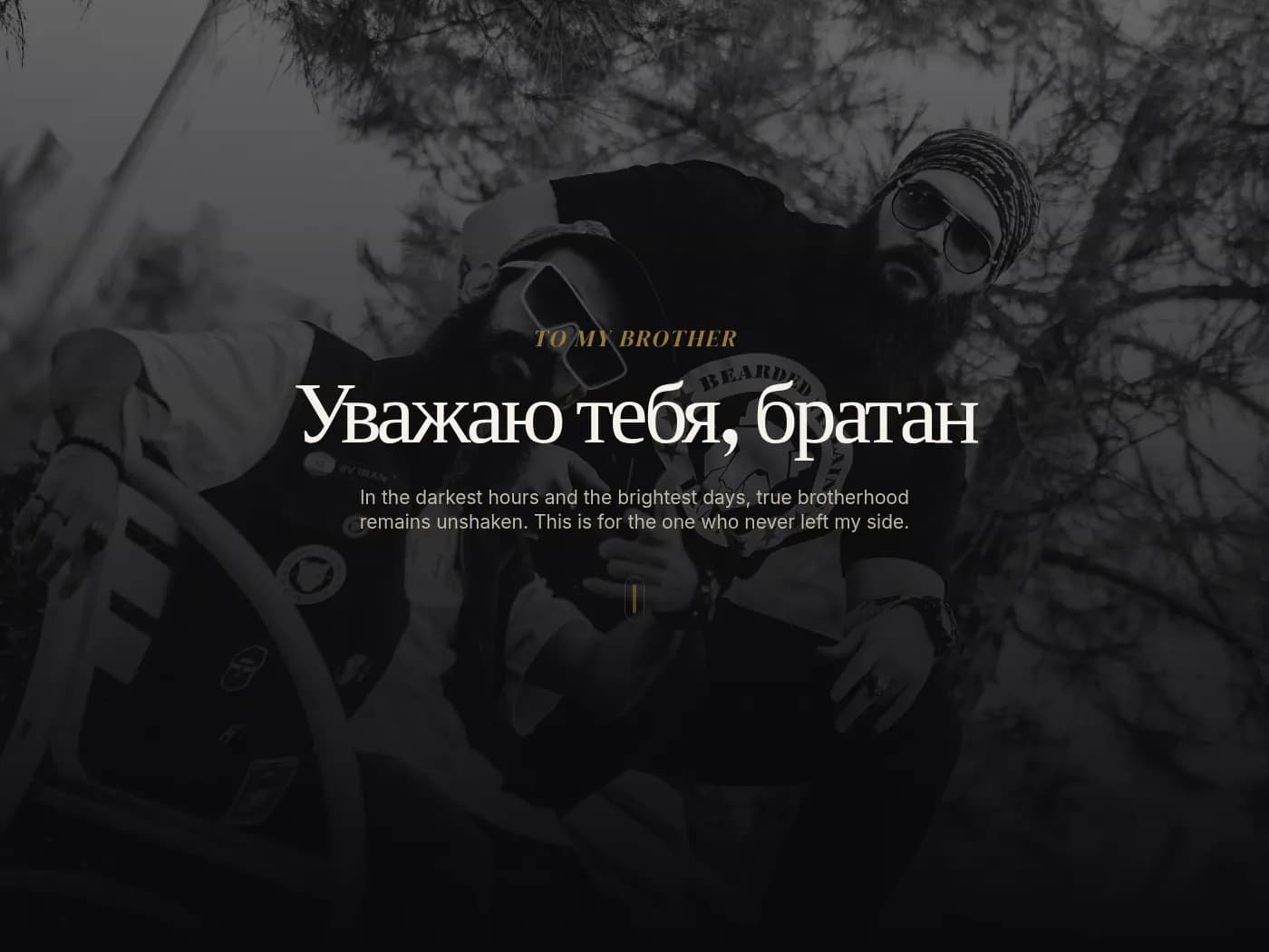 Brotherhood Tribute Page