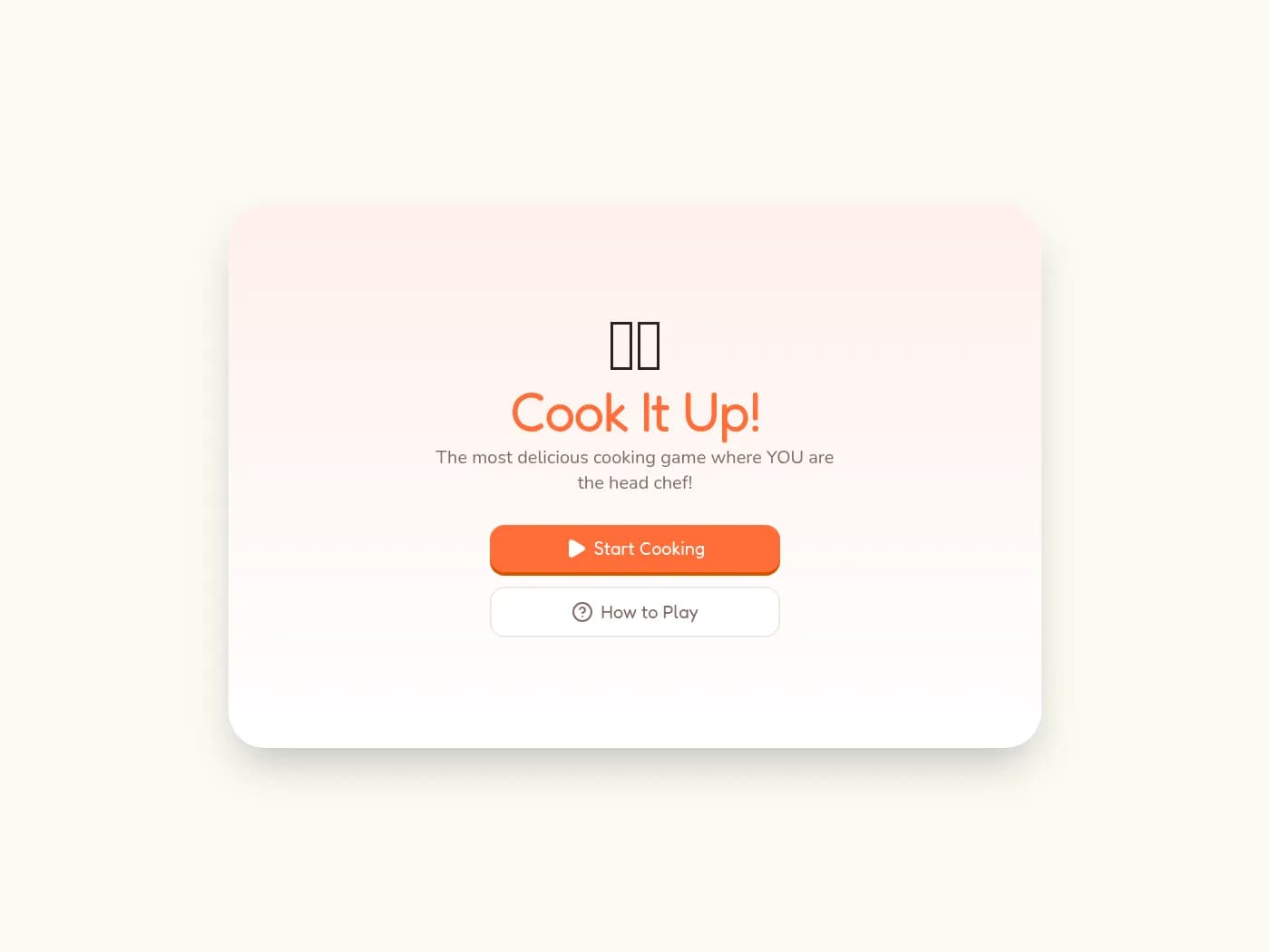 Cook It Up! Game