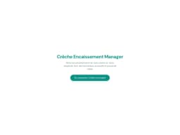 Crèche Encaissement Manager