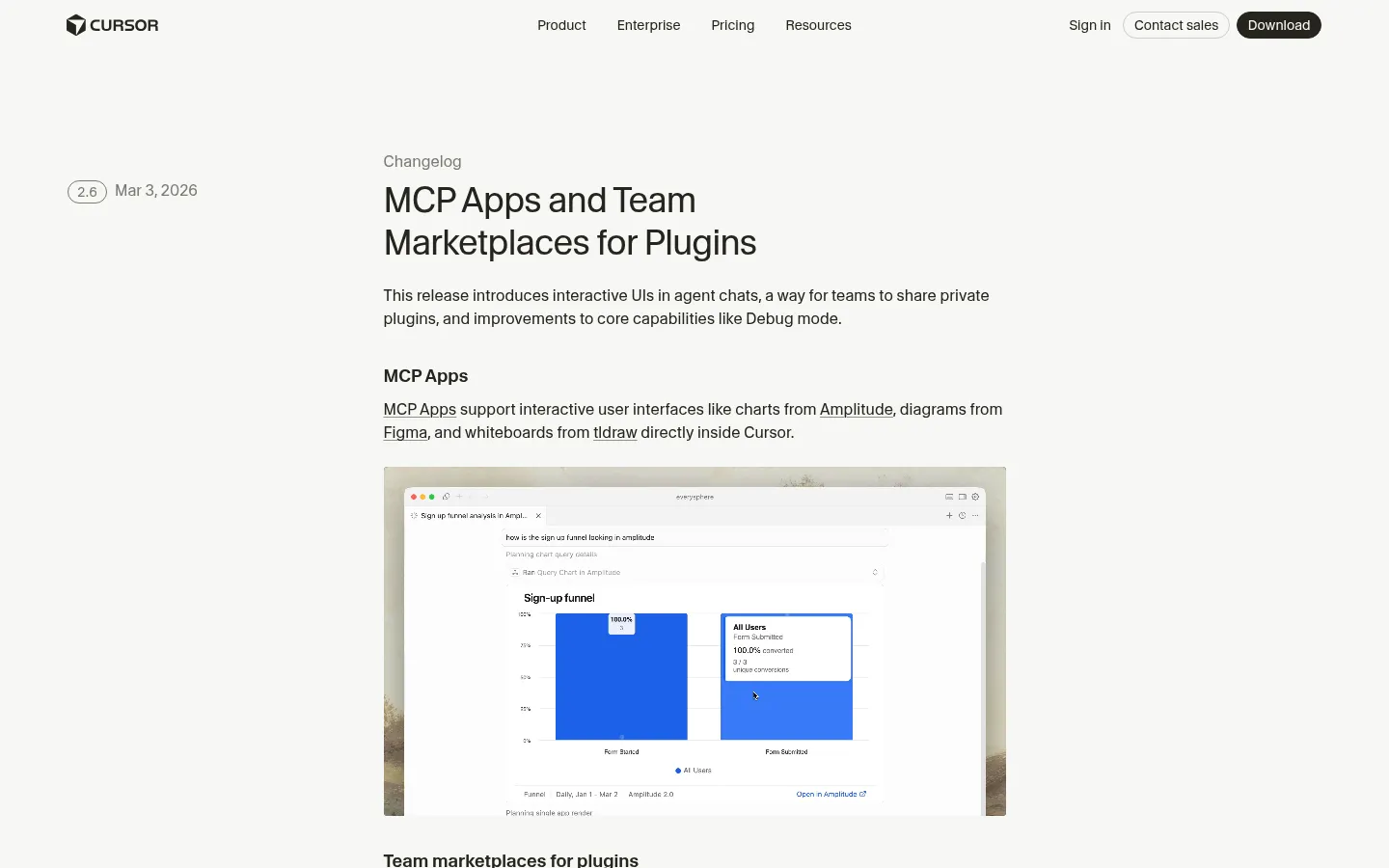 Cursor 2.6 changelog showing MCP Apps and Team Marketplaces — evidence of MCP becoming industry standard