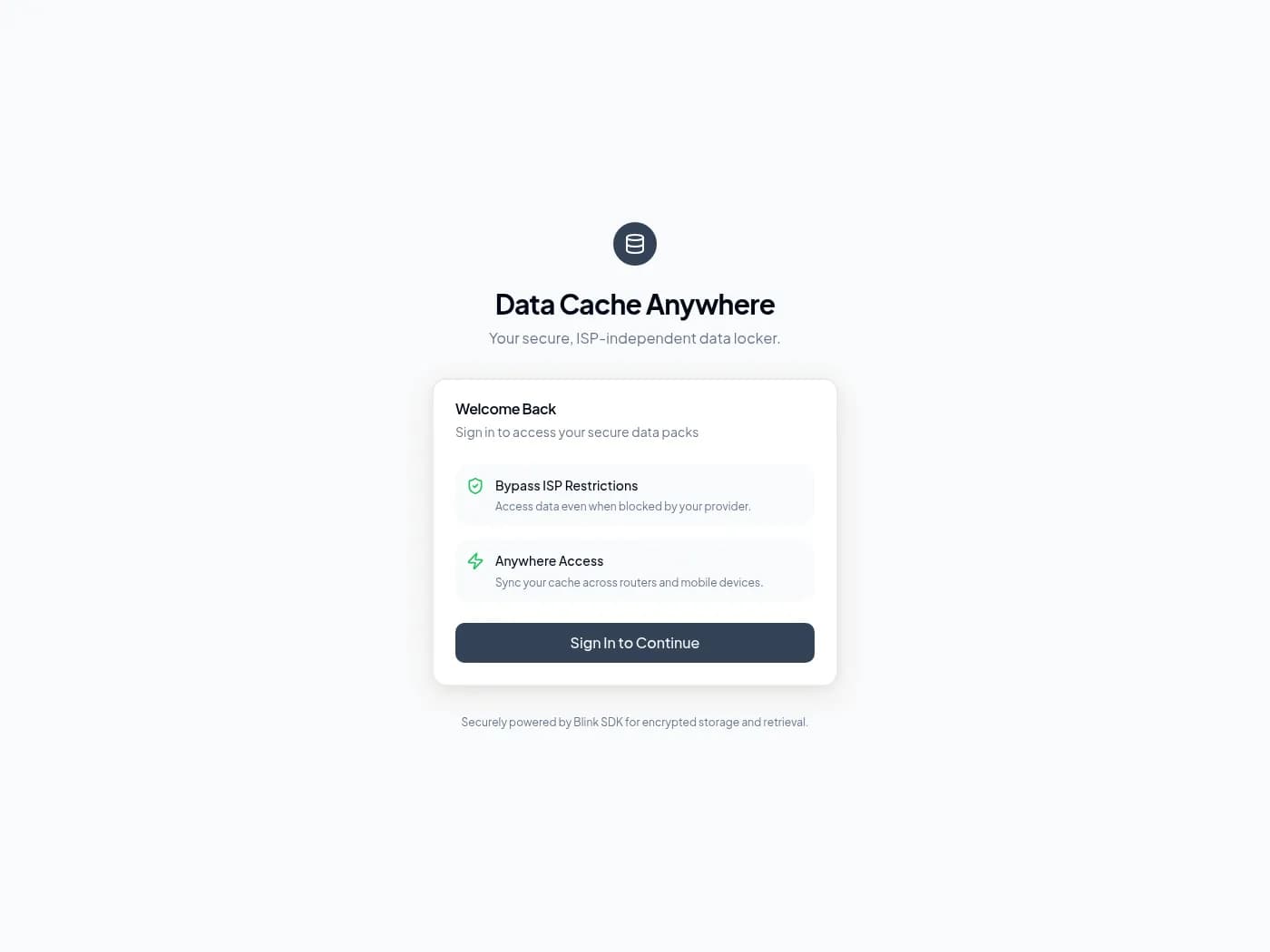 Data Cache Anywhere