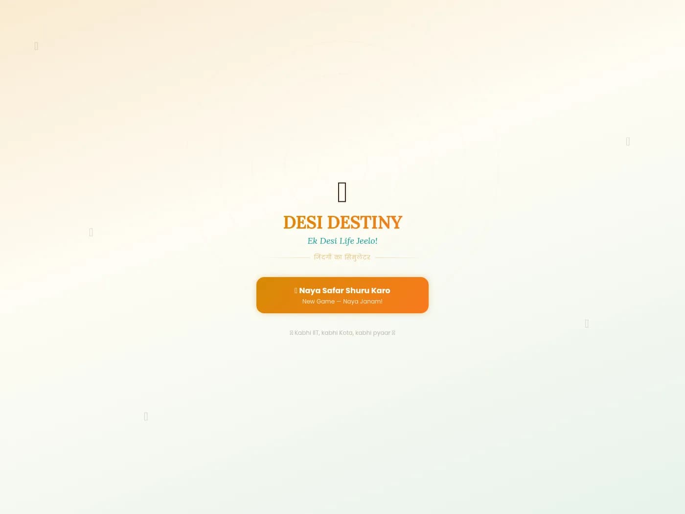 Desi Destiny Simulator