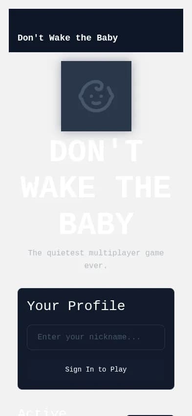 Don't Wake the Baby