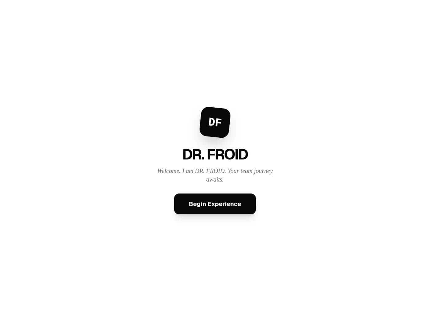 DR. FROID Team Journey