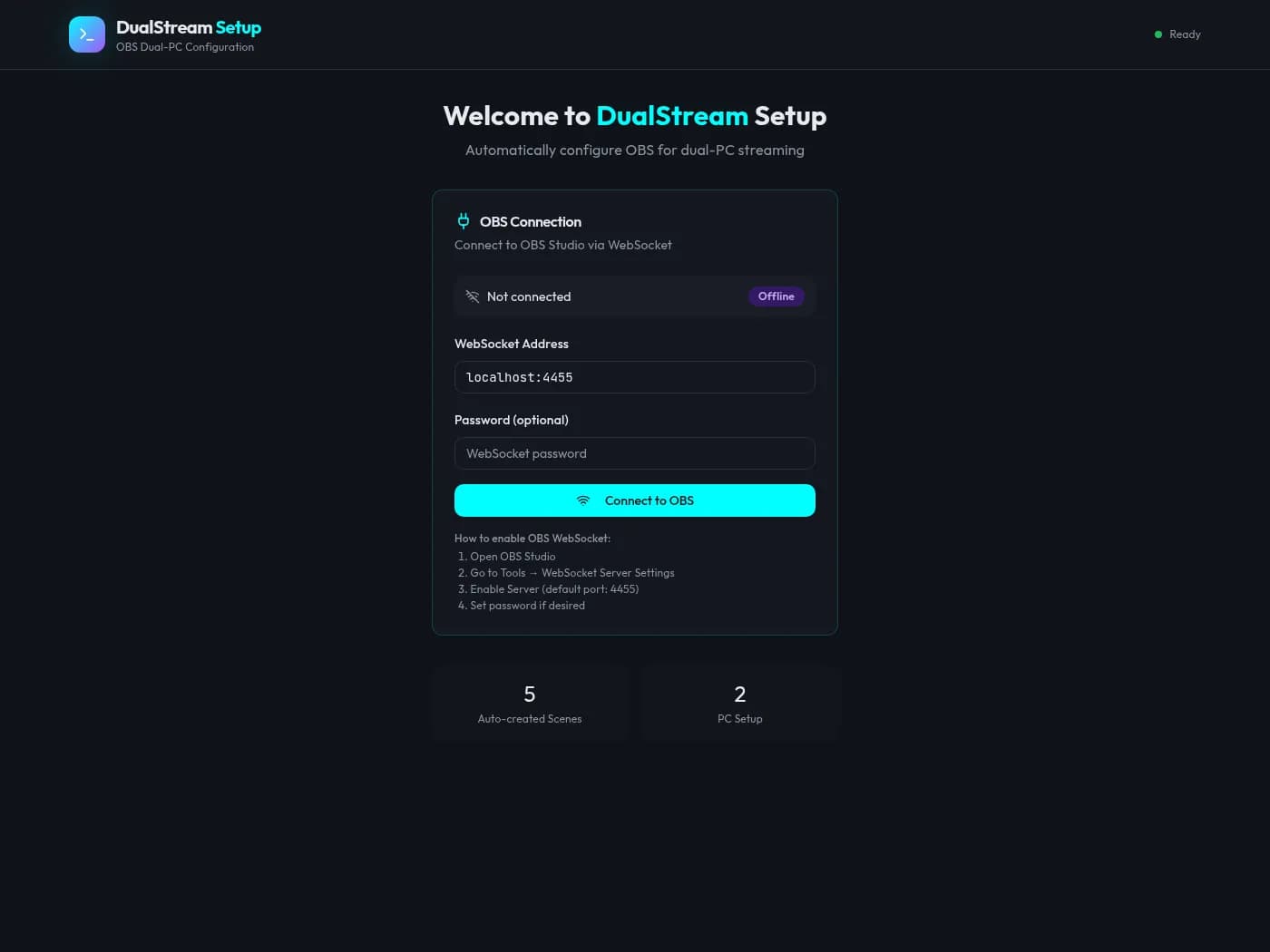 DualStream Setup