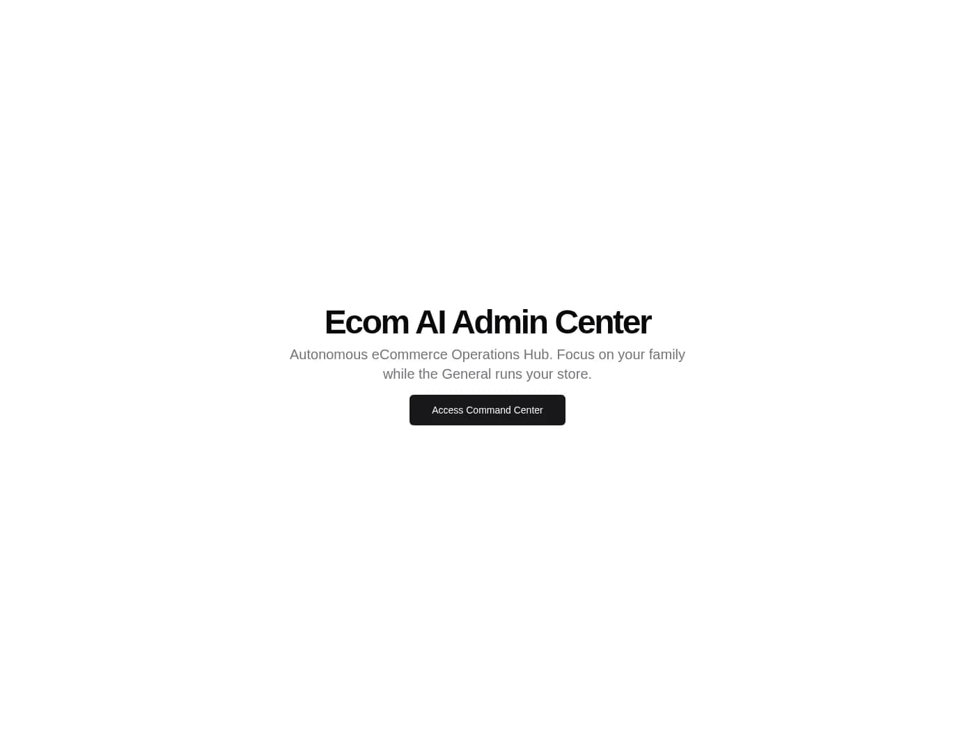 Ecom AI Admin Center