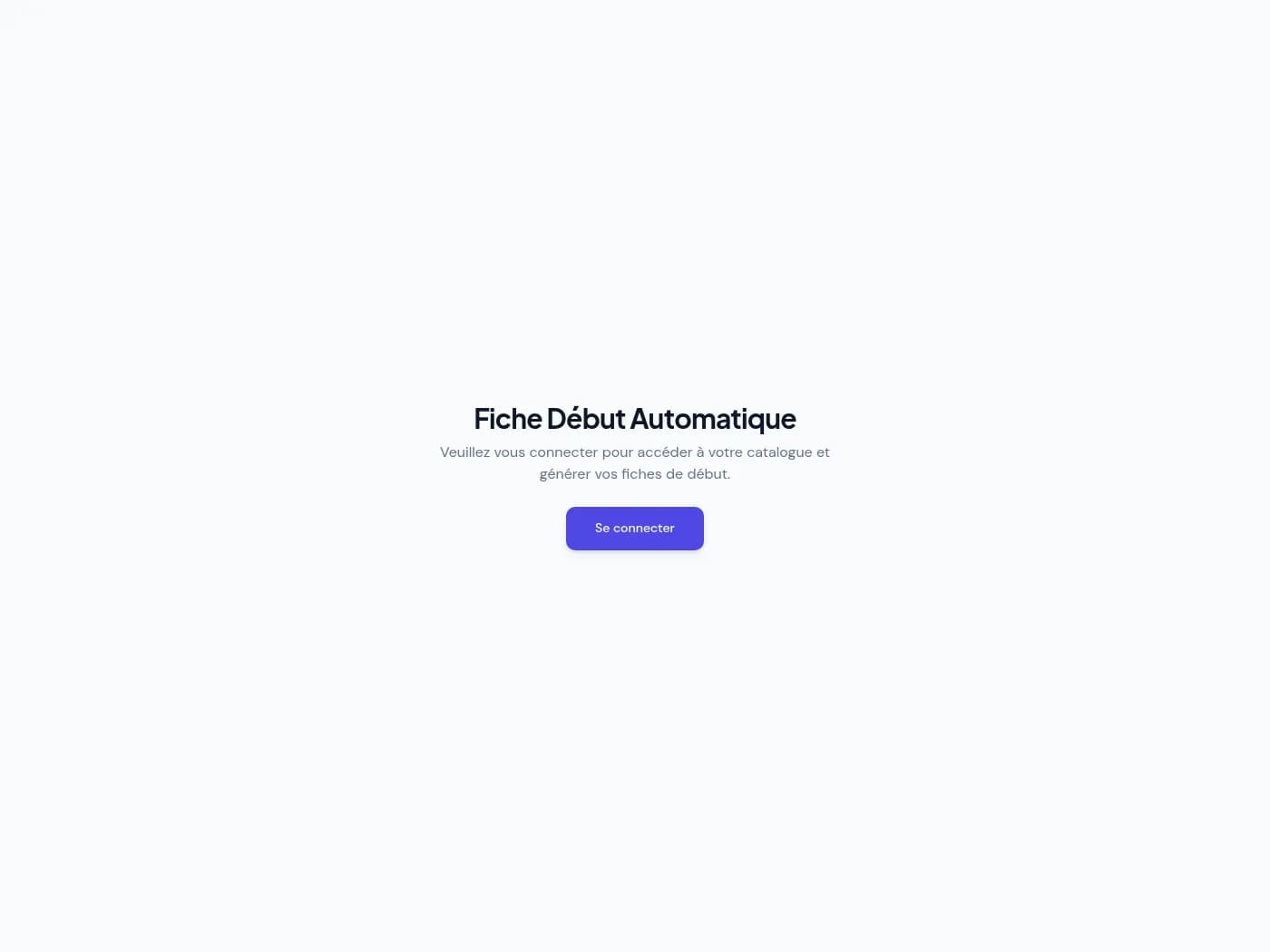Fiche Début Automatique