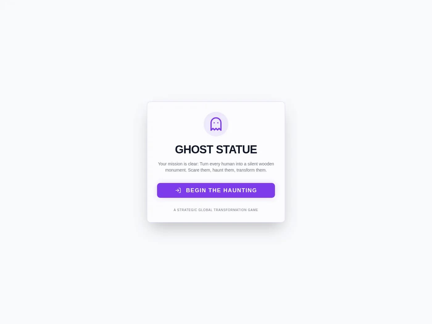 Ghost Statue Game