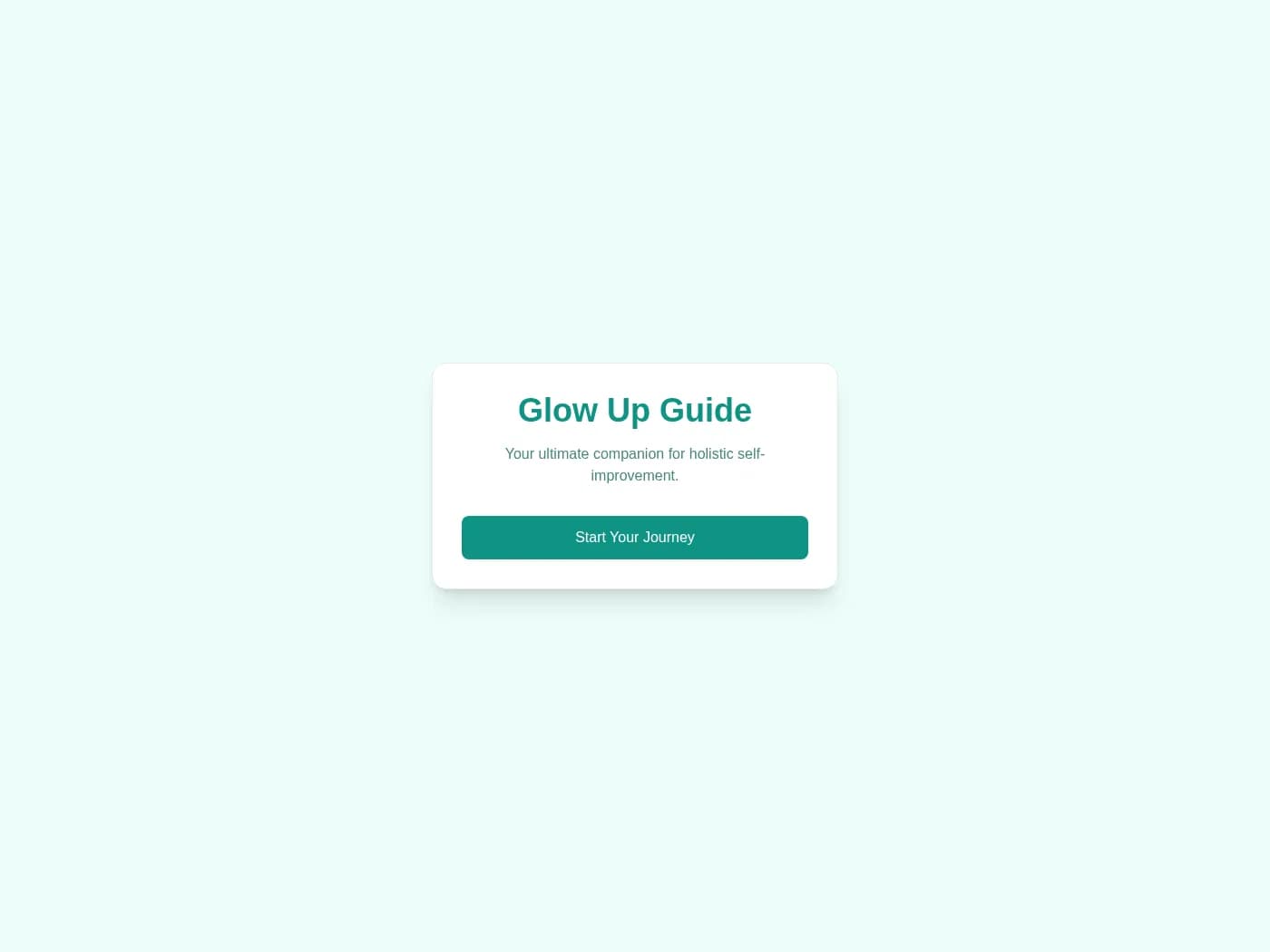 Glow Up Guide