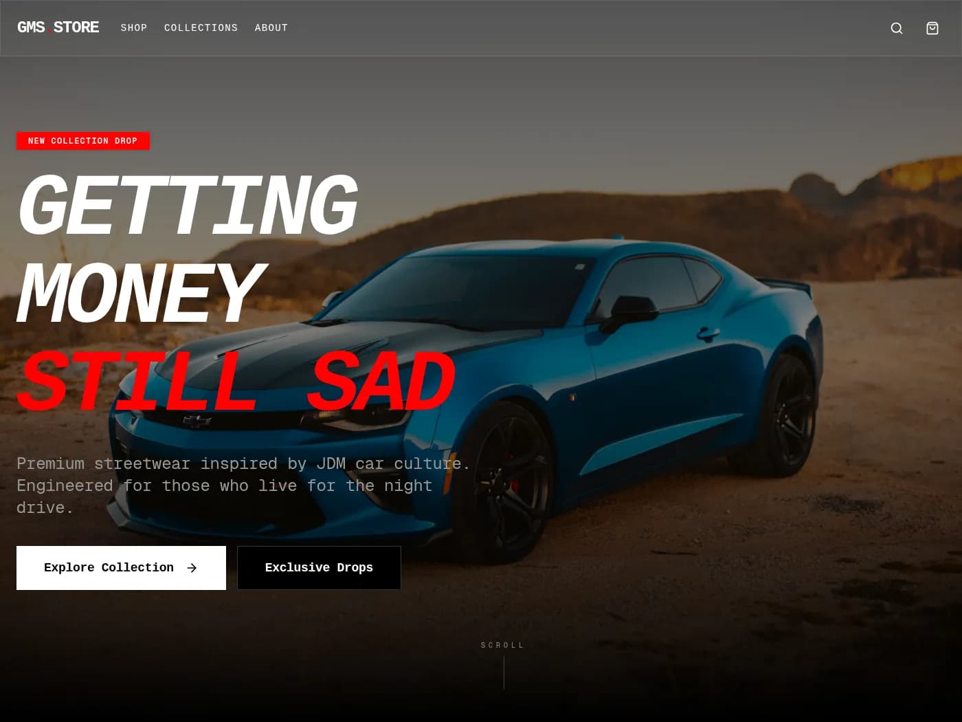 GettingMoneyStillSad Store