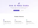 Grok AI Media Studio