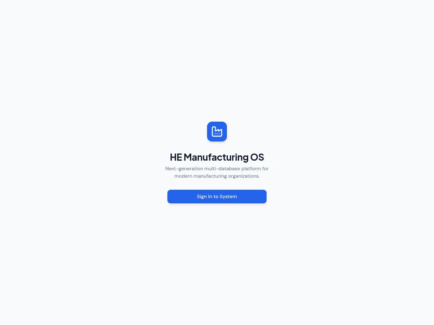 HE Manufacturing OS