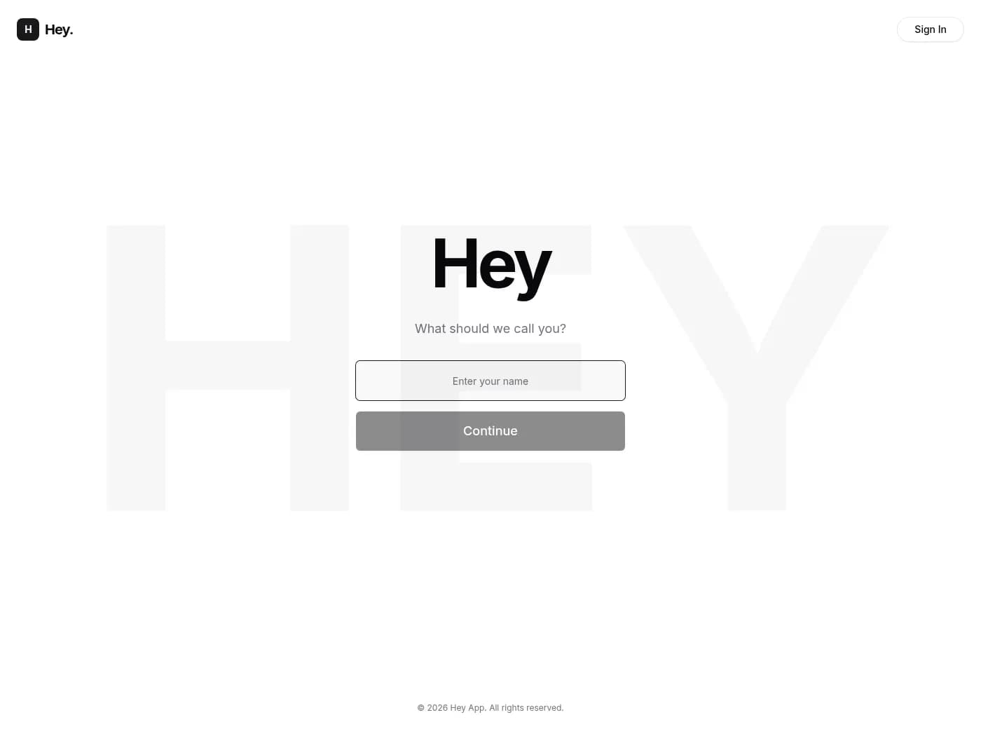 Hey App