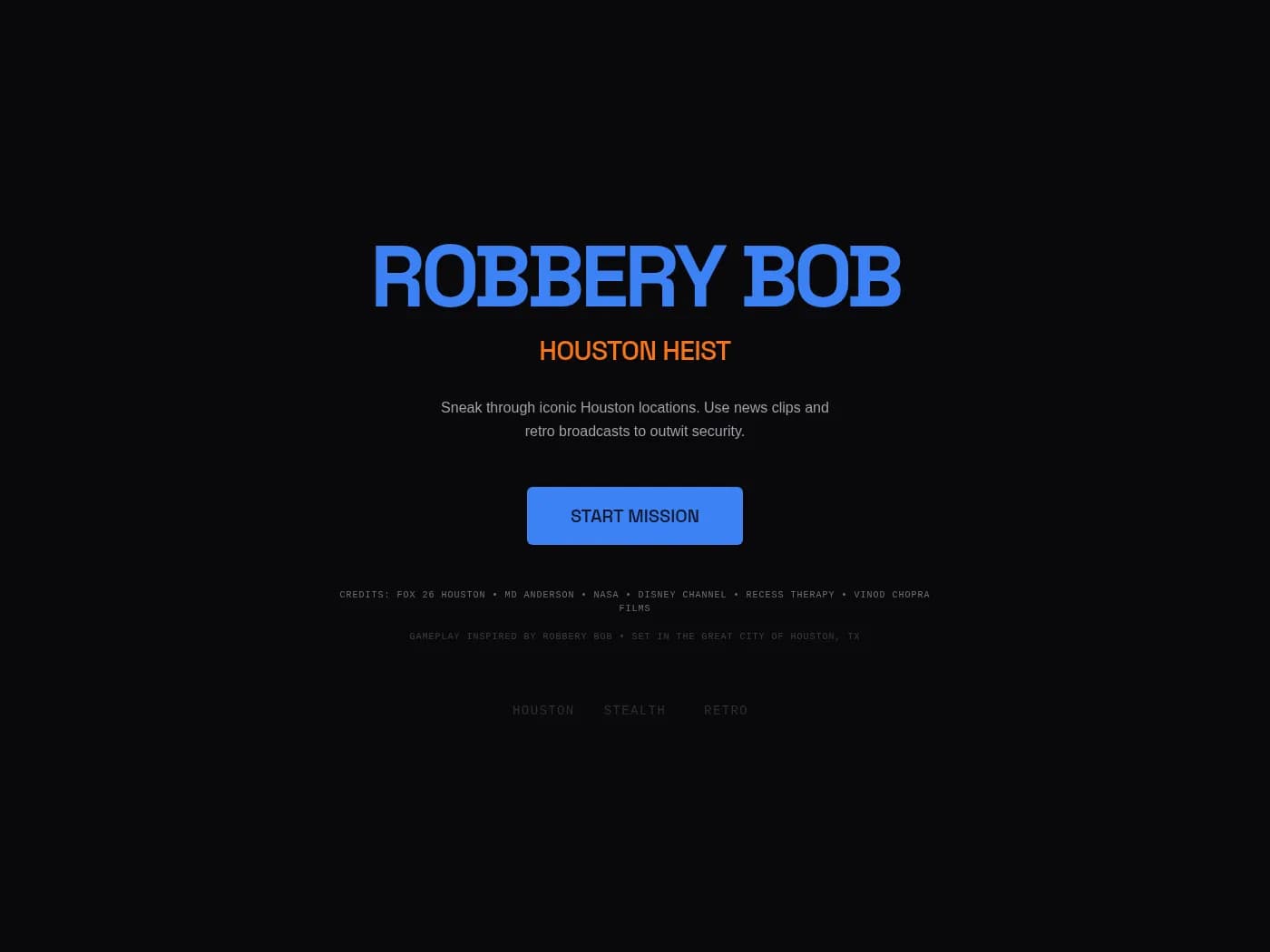 Robbery Bob: Houston Heist