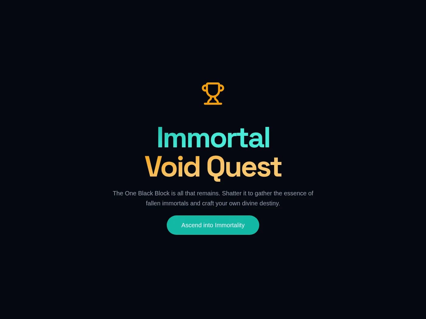 Immortal Block Quest
