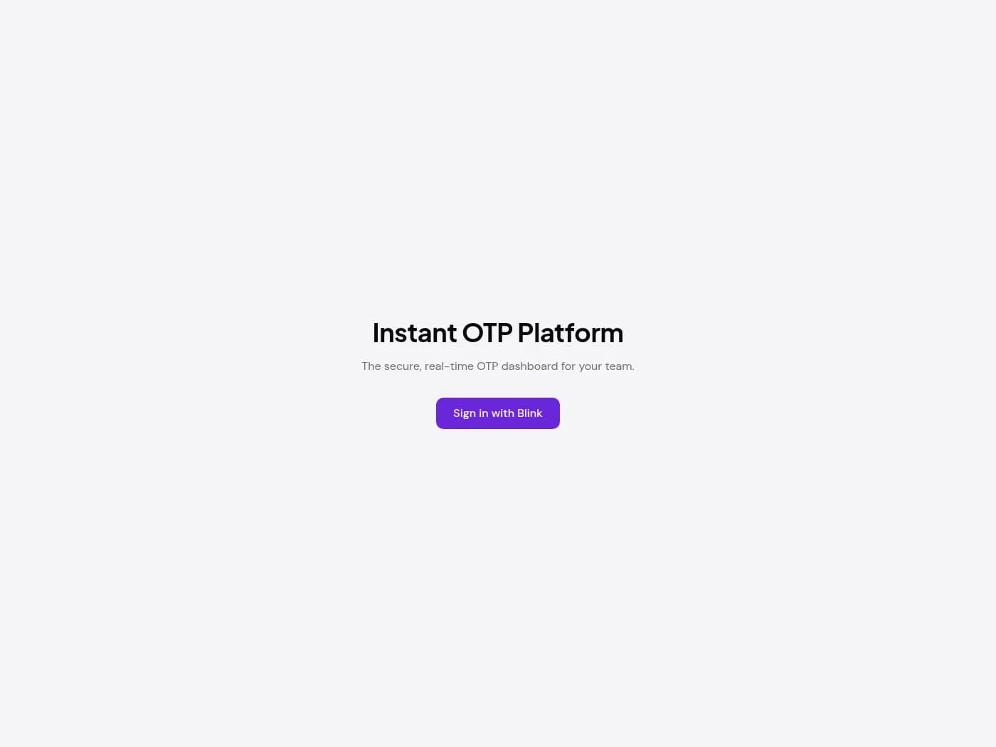 Instant OTP Platform