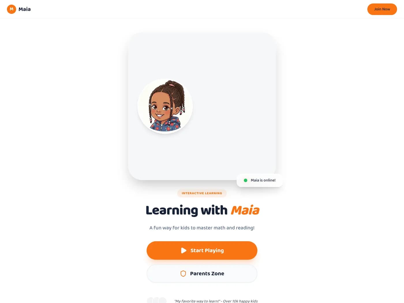 Learning With Maia