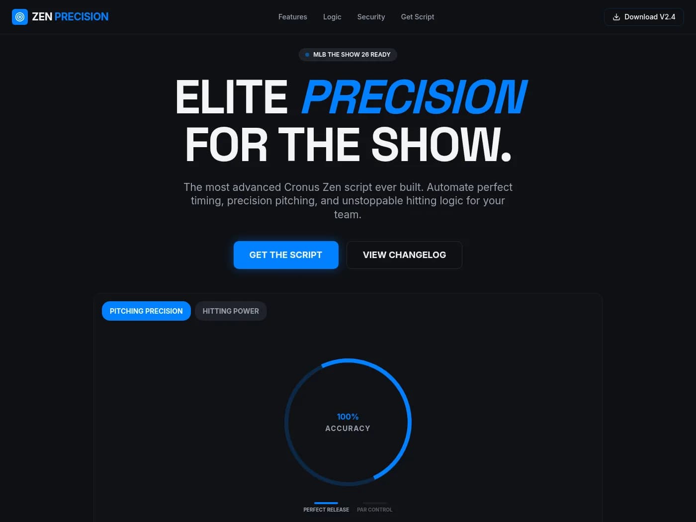 MLB Zen Precision Script