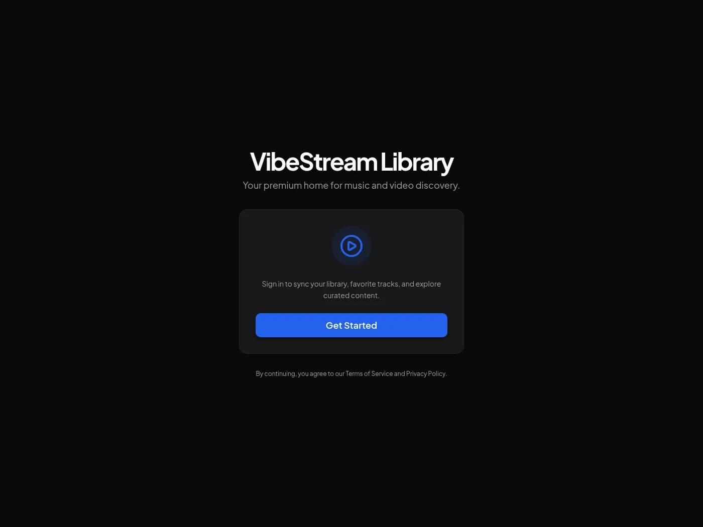 VibeStream Library