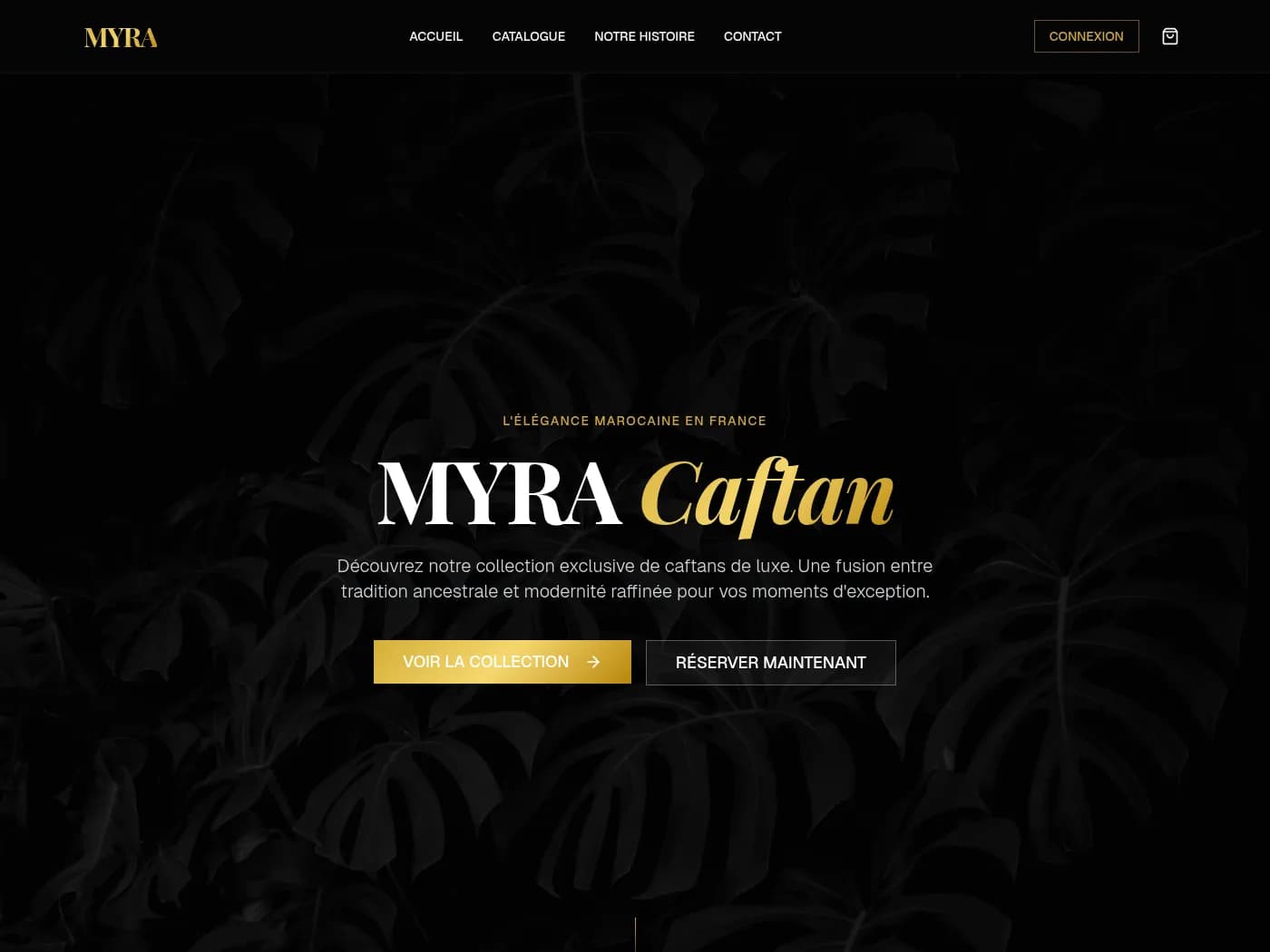 MYRA Caftan Luxe Location