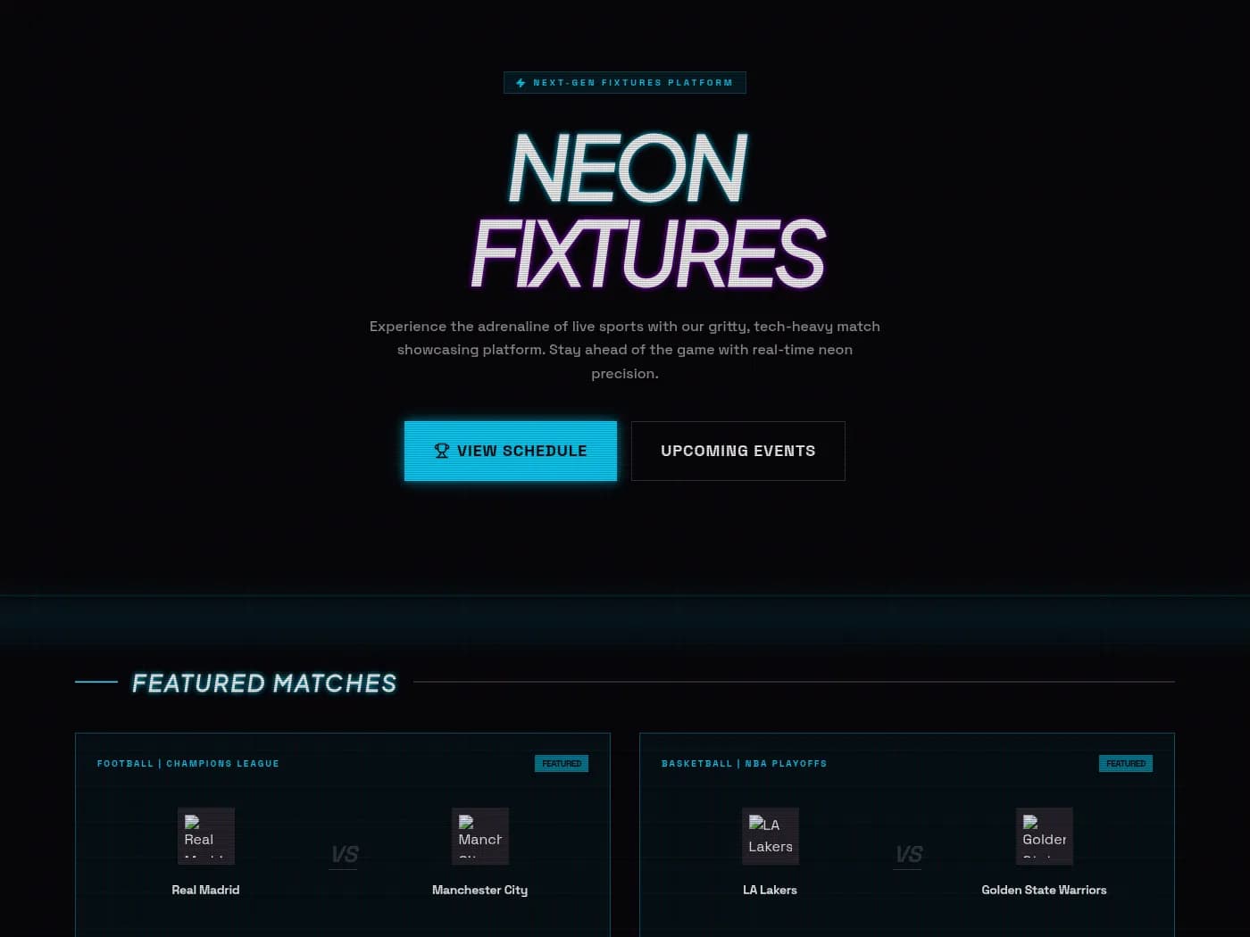Neon Match Fixtures