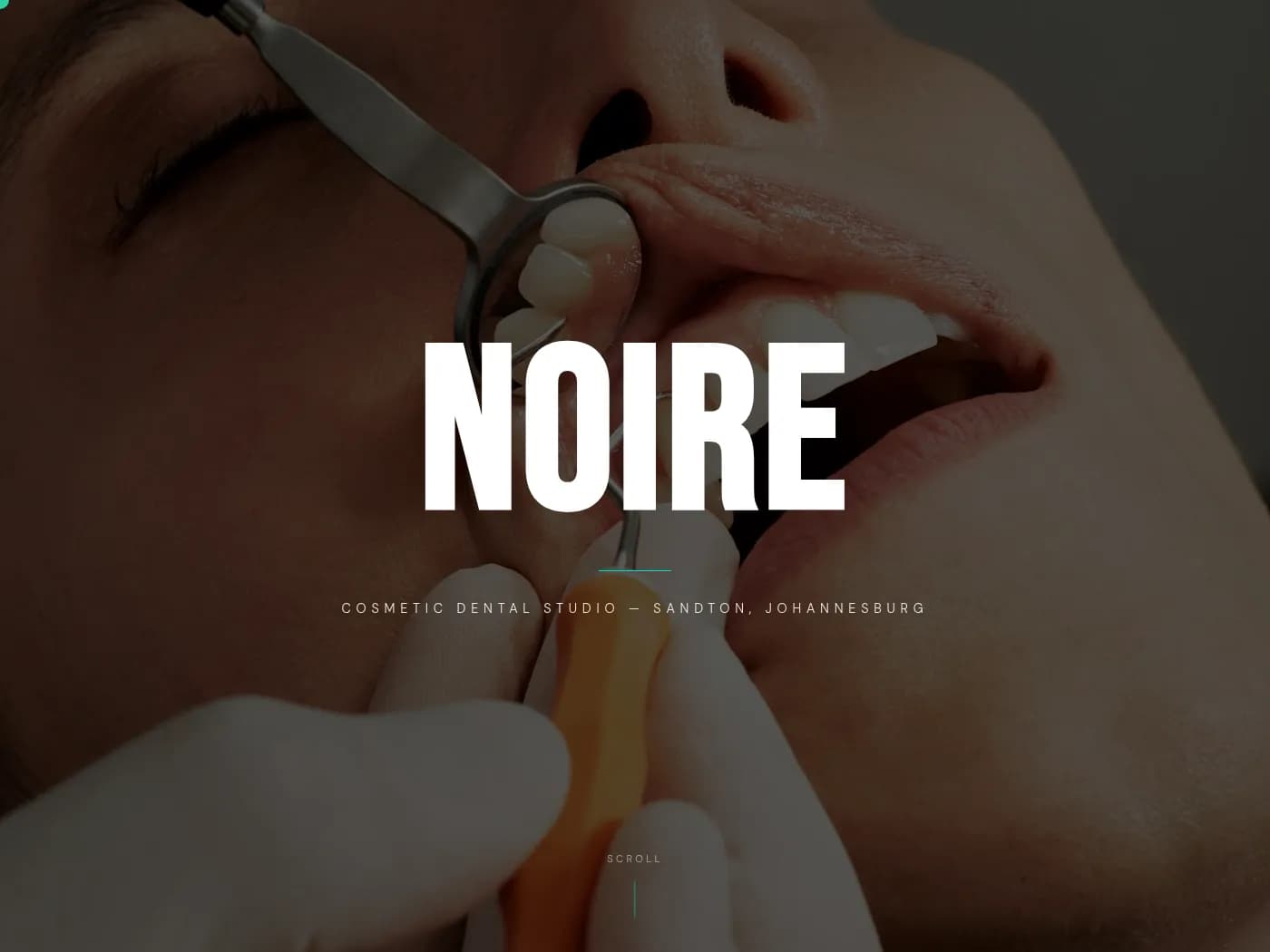 Noire Dental Experience