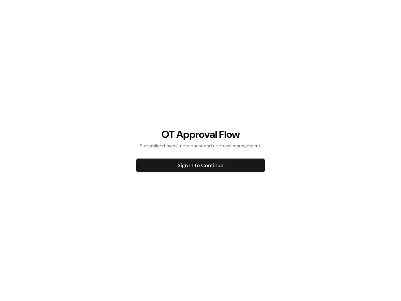 OT Approval Flow