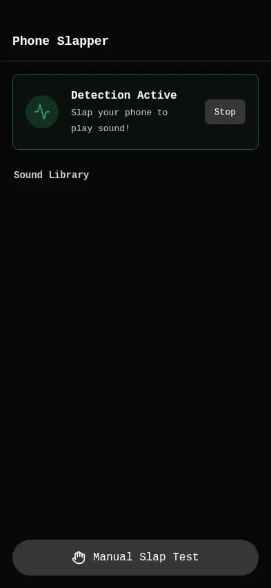 Phone Slap Sounder