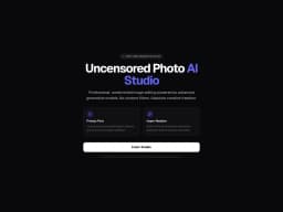 Uncensored Photo AI Studio