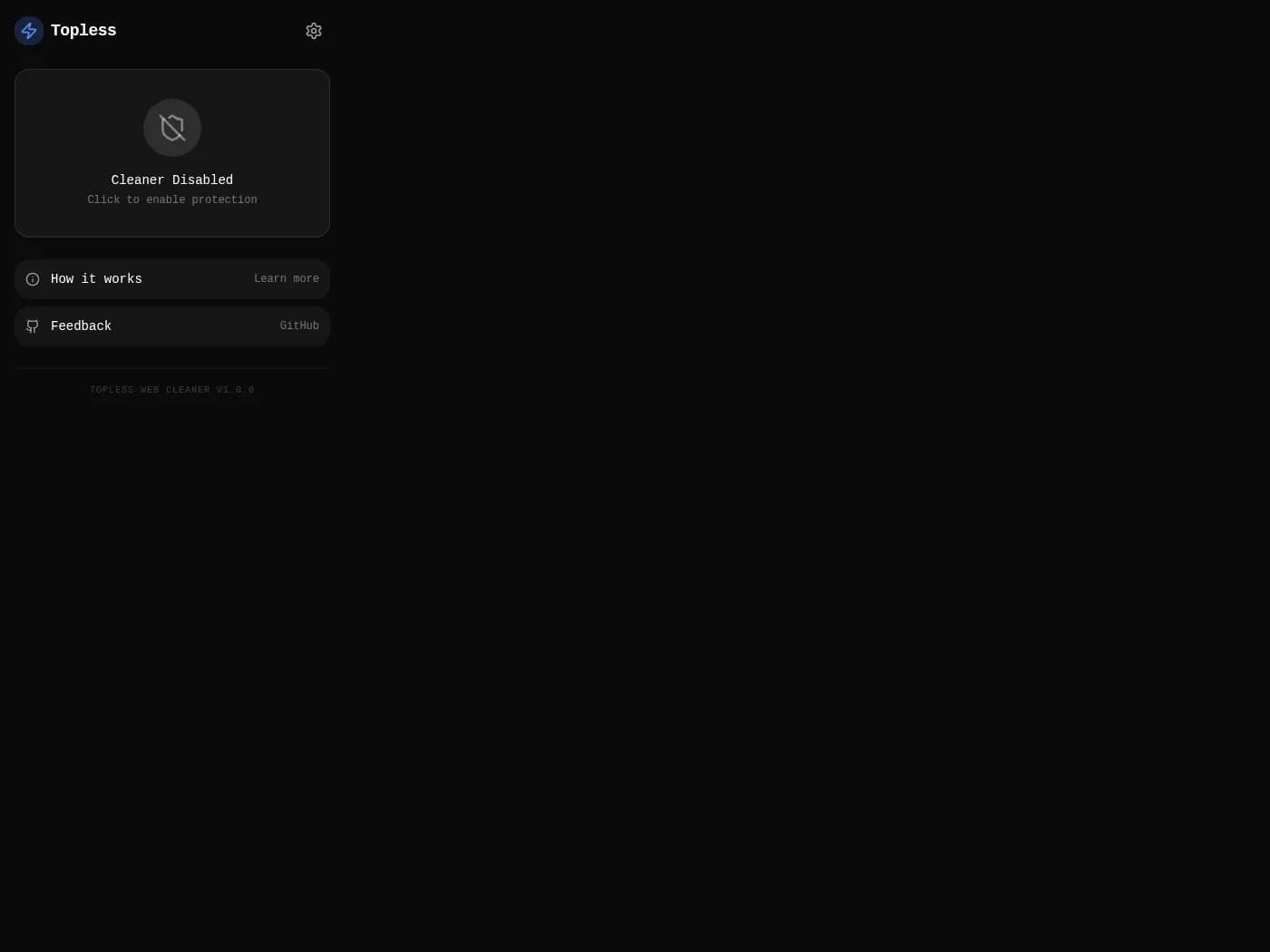 Topless Web Cleaner